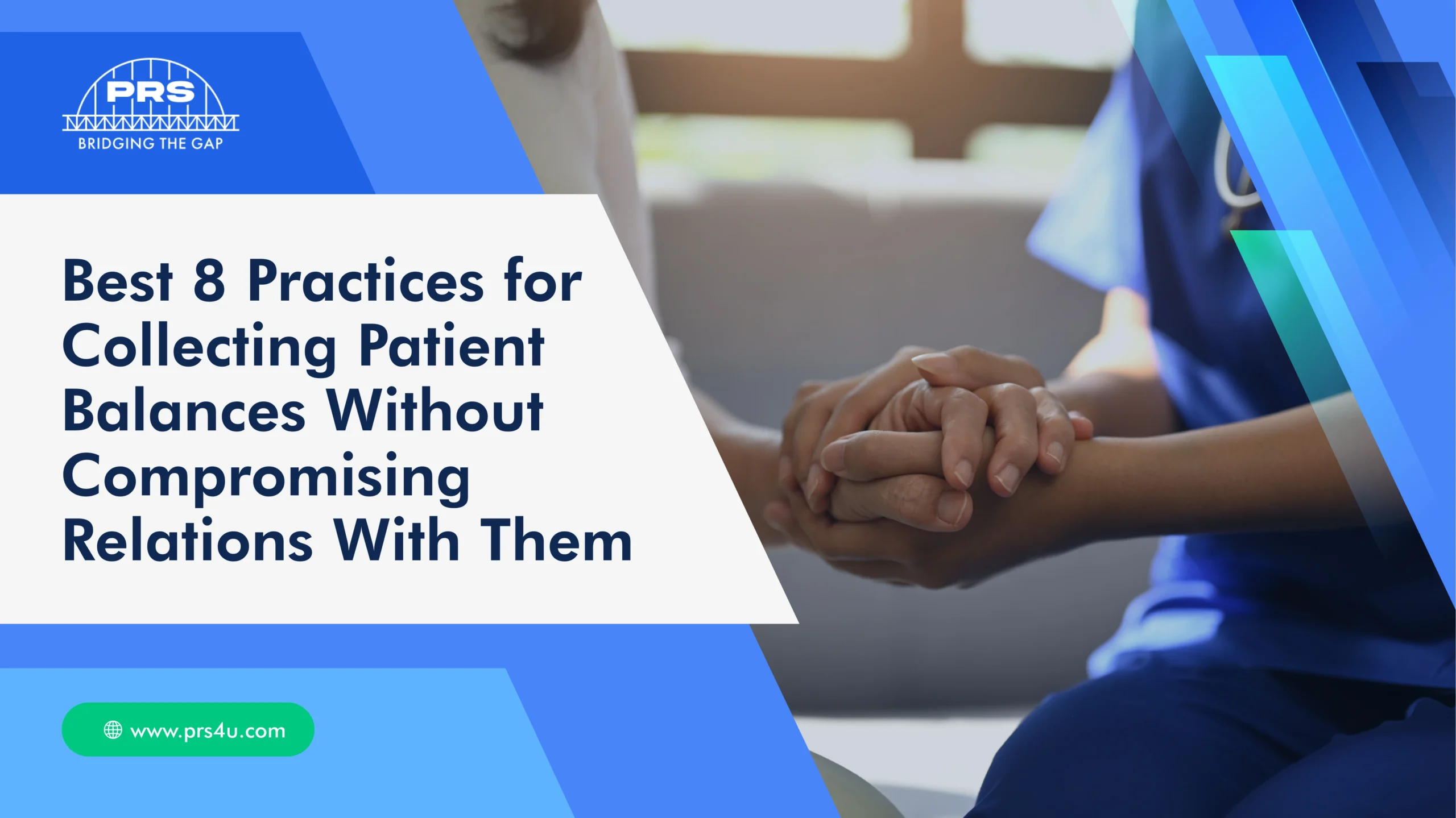 Best 8 Practices for Collecting Patient Balances Without Compromising ...