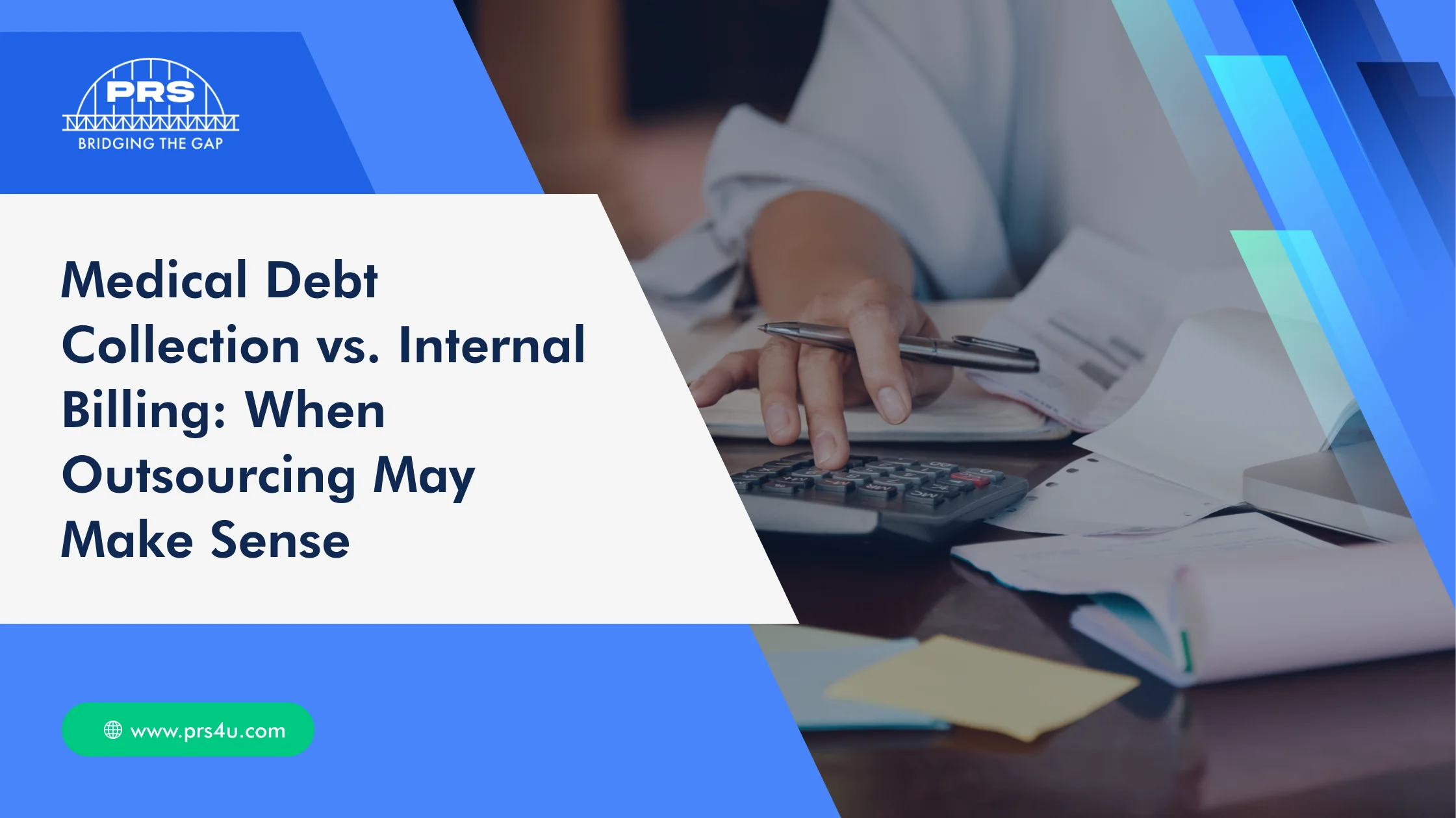 Medical Debt Collection vs. Internal Billing: When Outsourcing May Make ...